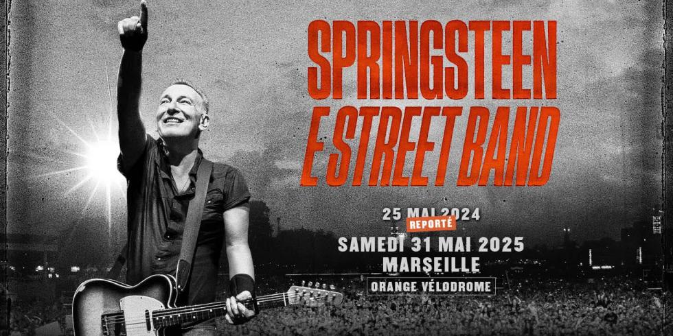 Bruce Springsteen and The E Street Band - Samedi 31 mai 2025 - Orange ...